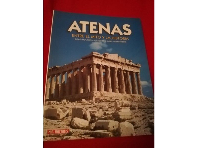 ATHENS - Između mita i istorije Vodič na španskom