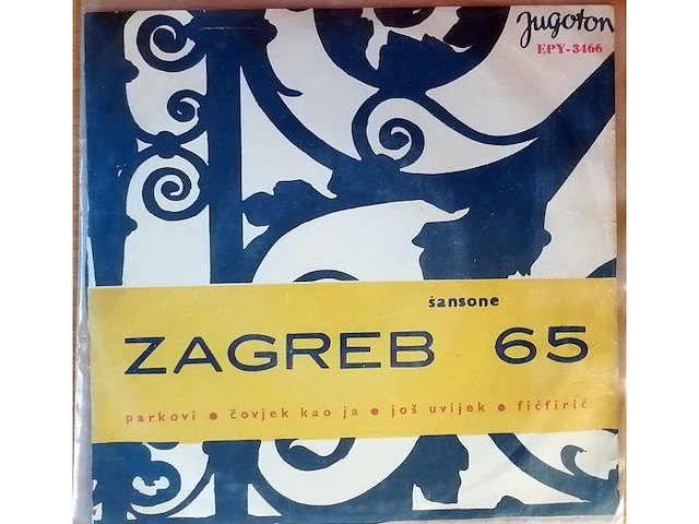 EP V/A - Zagreb 65: šansone (1965) Gabi, Zafir, ODLIČNA