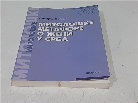 Mitološke metafore o ženi u Srba Predrag Pejčić sj