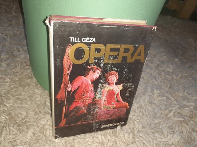 Till Gèza Opera