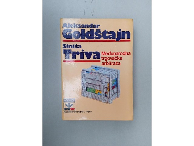 Triva / Goldstajn - Medjunarodna trgovacka arbitraza