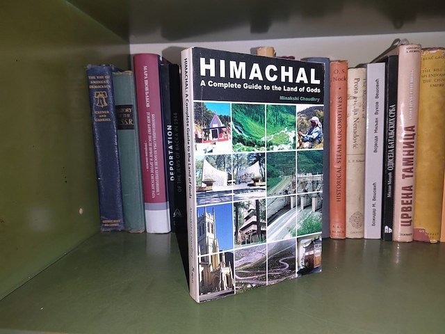 Himachal: A Complete Guide to the Land of Gods