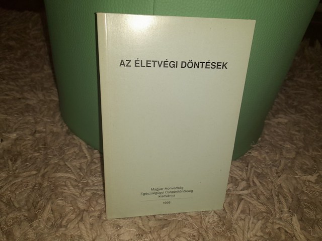 Az èletvègi döntèsek