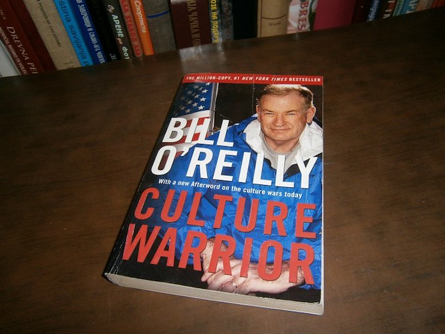 Bill O`Reilly - Culture Warrior