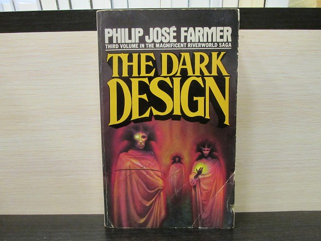THE DARK DESIGN - Philip Jose Farmer