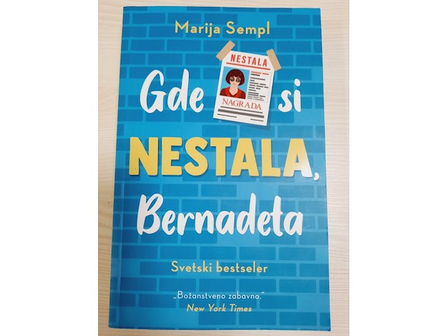 Gde si nestala, Bernadeta - Marija Sempl