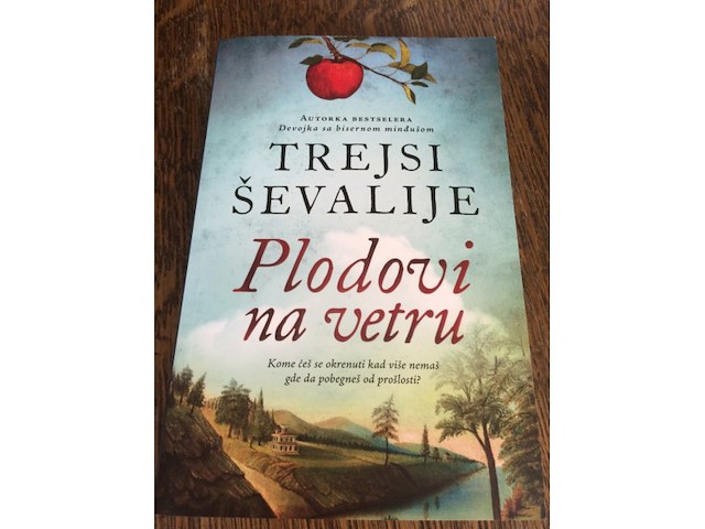 Plodovi na vetru - Trejsi Ševalije