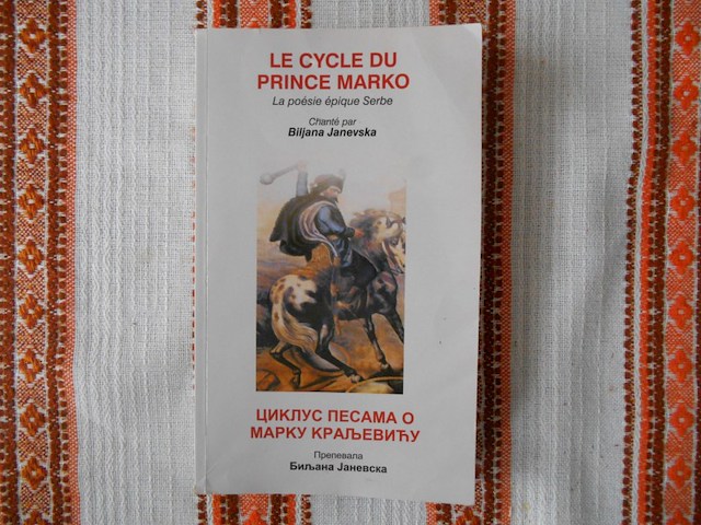 Biljana Janevska - Le Cycle du Prince Marko