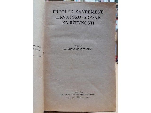 Pregled savremene hrvatsko-srpske knjiž.- Prohaska