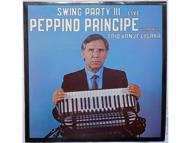 Peppino Principe &;;; Trio Vanje Lisaka - Swing party III
