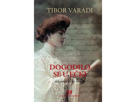 Dogodilo se u Ečki - Tibor Varadi