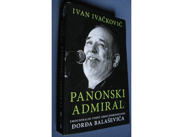 PANONSKI ADMIRAL - Ivan Ivačković