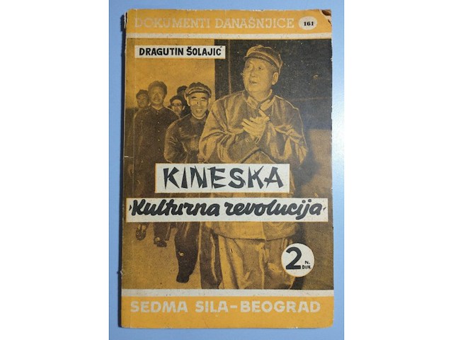 KINESKA KULTURNA REVOLUCIJA Dragutin Šolajić