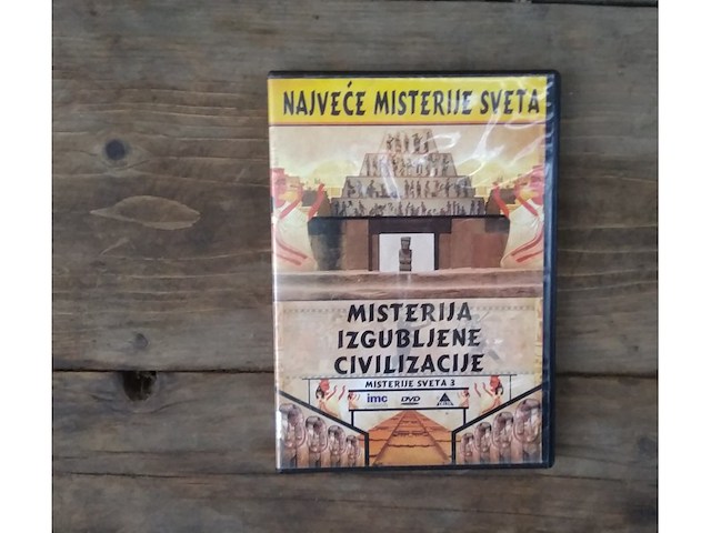 DVD MISTERIJA IZGUBLJENE CIVILIZACIJE