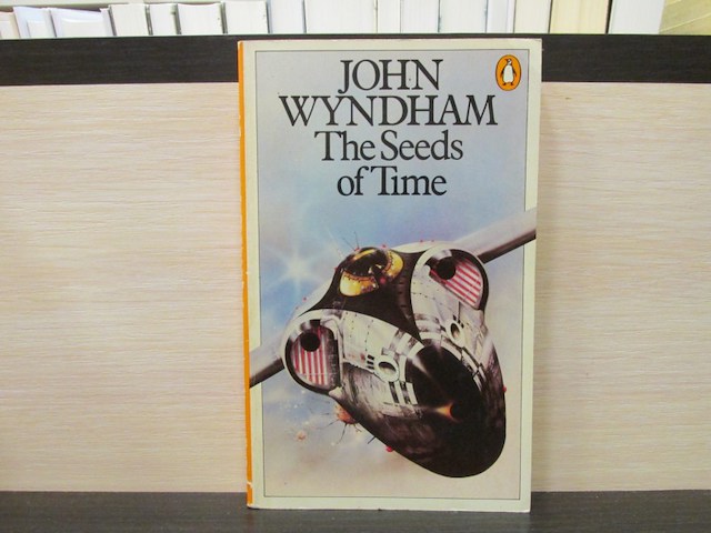 THE SEEDS OF TIME - John Wyndham