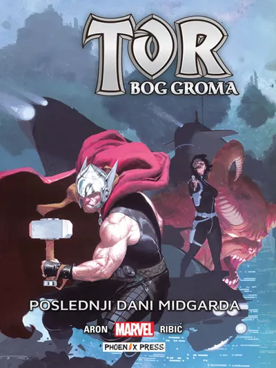 Phoenix press Tor bog groma 4 - Poslednji dani Midgarda