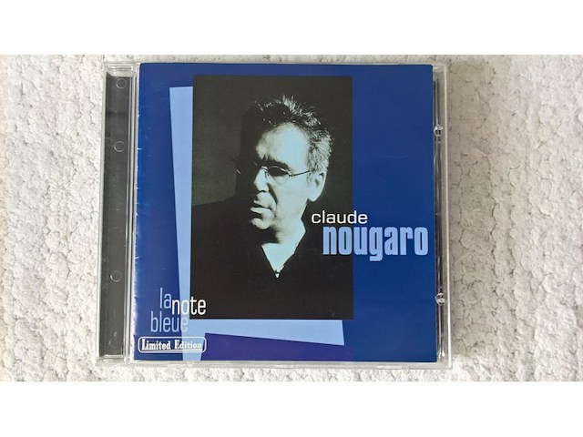 Claude Nougano - La Note Bleu