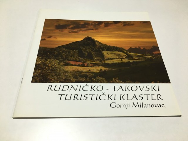 Rudničko - takovski turistički klaster Gornji Milanovac