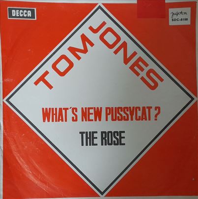 SP Tom Jones - What`s New Pussycat?-The Rose 1968.