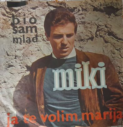 SP Miki Jevremović - Ja te volim Marija 1965. god
