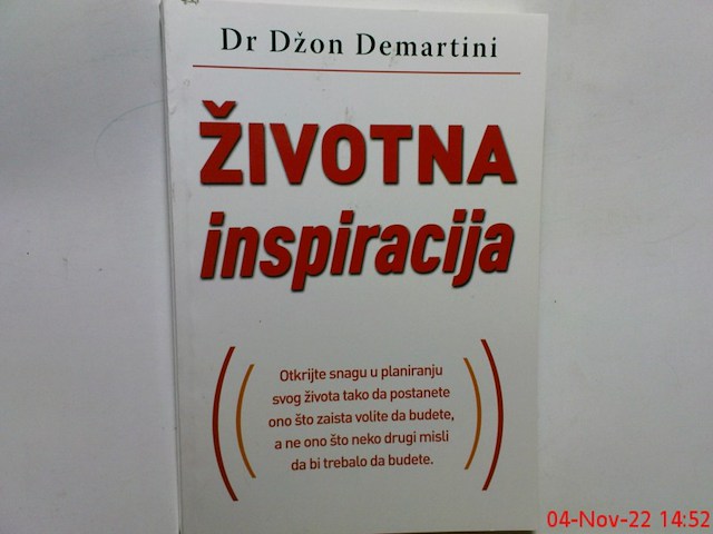 DR. DZON DEMARTINI  -  ZIVOTNA INSPIRACIJA