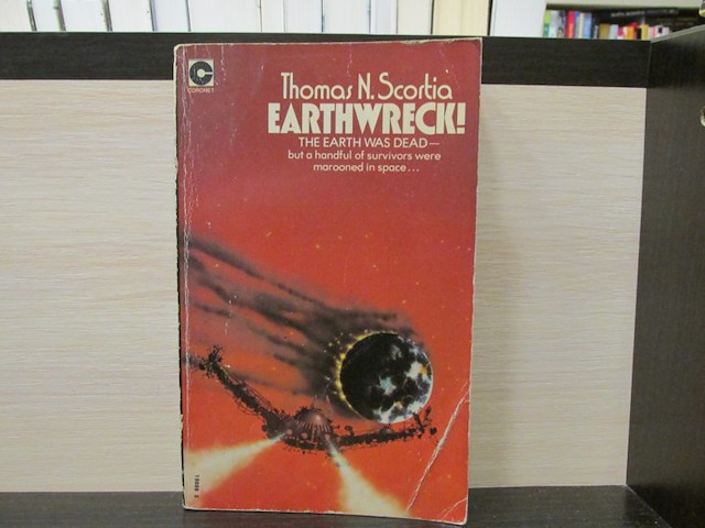 EARTHWRECK! - Thomas N. Scortia