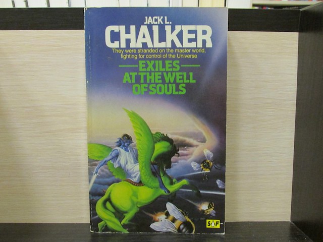 EXILES AT THE WELL OF SOULS - Jack L. Chalker