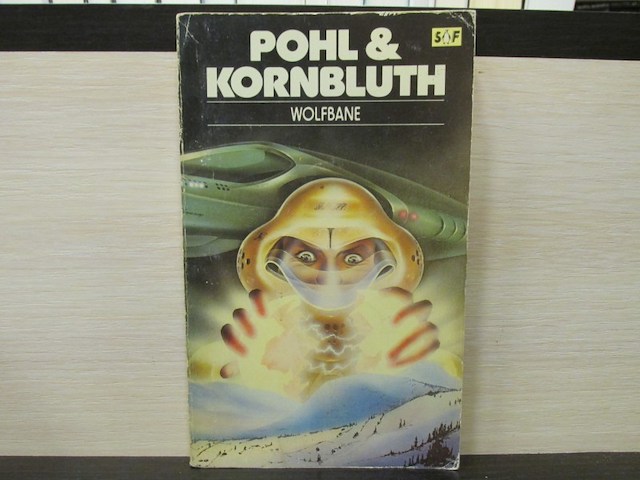 WOLFBANE - Frederik Pohl, C. M. Kornbluth