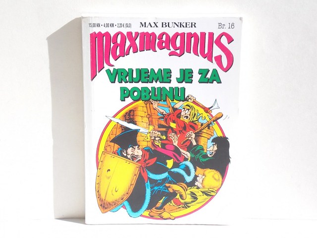 Maxmagnus broj 16 - vrijeme je za pobunu - Strip Agent