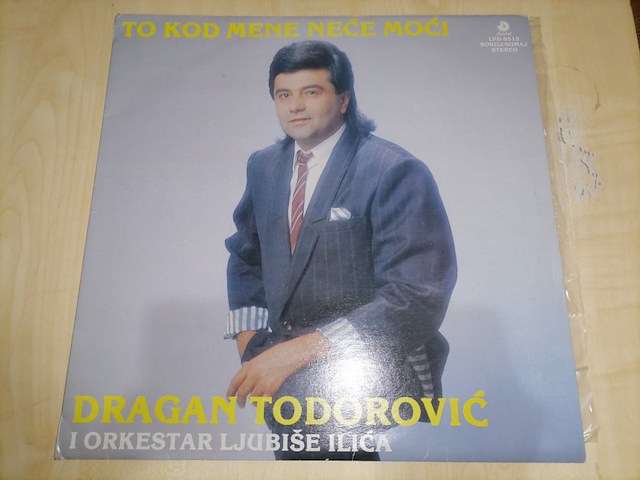DRAGAN TODOROVIĆ - To kod mene neće moći