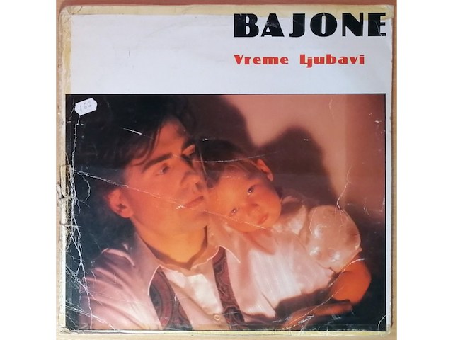 LP BAJONE - Vreme ljubavi (1991) VG/G+