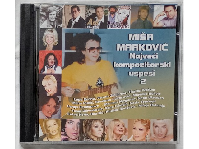 MISA  MARKOVIC  - Najveci kompozitorski uspesi 2