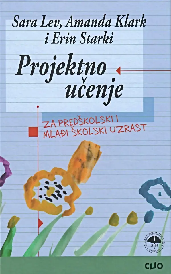 Projektno učenje : za predškolski i mlađi školski uzrast