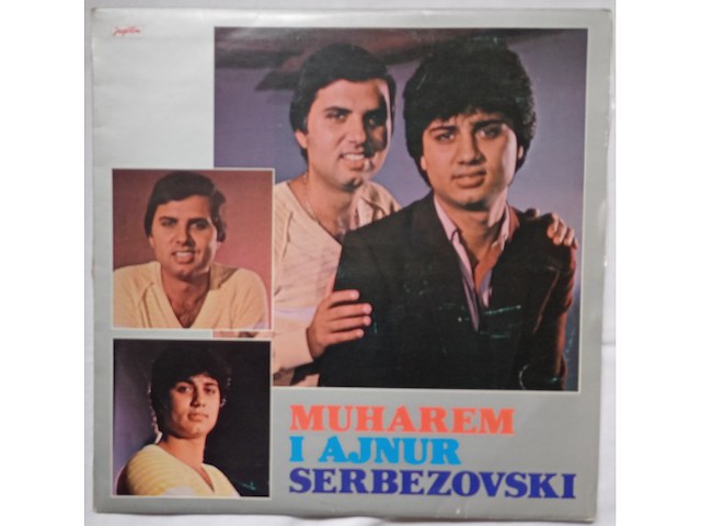 MUHAREM I AJNUR SERBEZOVSKI-Hvala ti oce moj