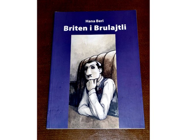 Briten i Brulajtli - Hana Beri