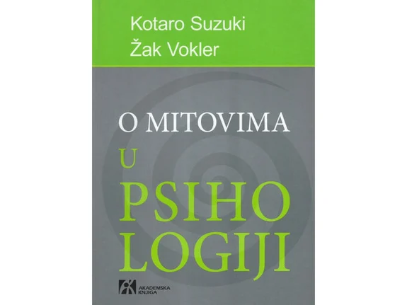 O mitovima u psihologiji - Kotaro Suzuki, Žak Vokler