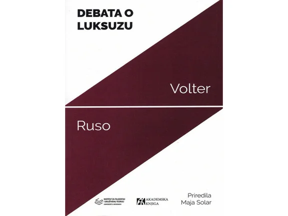 Debata o luksuzu - Volter , Žan Žak Ruso