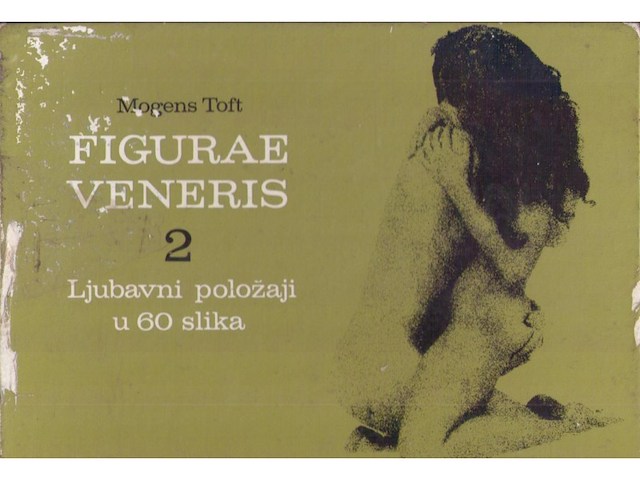 Mogens Toft-FIGURAE VENERIS-Ljubavni položaji u 60 slik