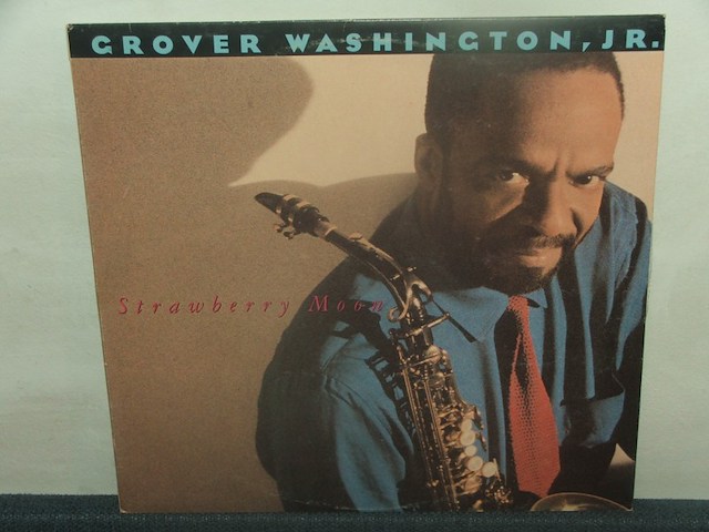 Grover Washington, Jr. ‎– Strawberry Moon