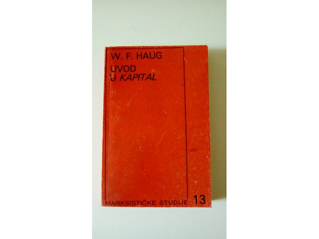 W. F. HAUG, UVOD U KAPITAL