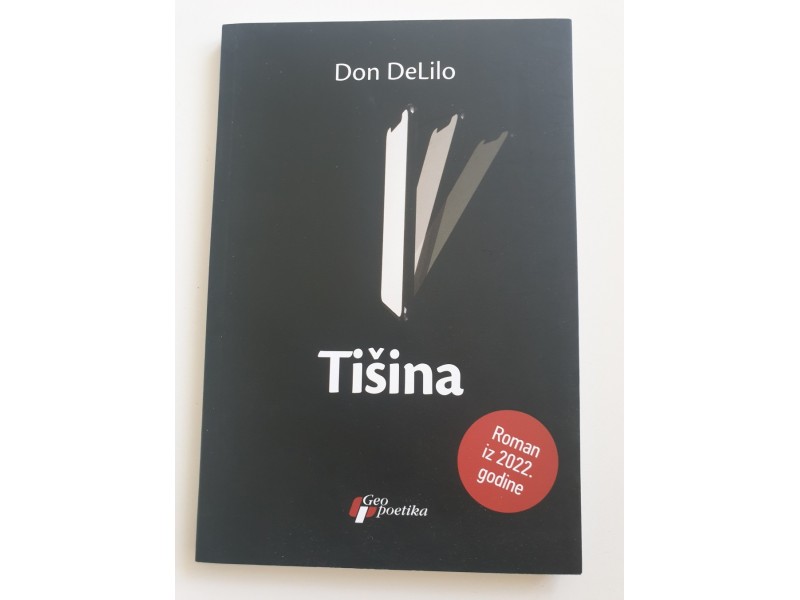 Tišina Don DeLilo