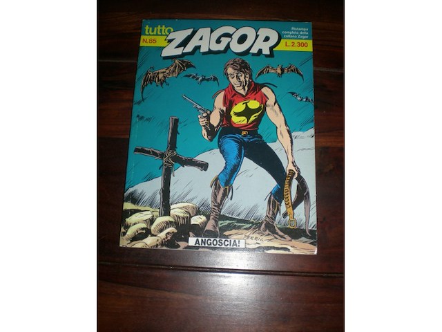 ZAGOR  TUTTO 85  ANGOSCIA*