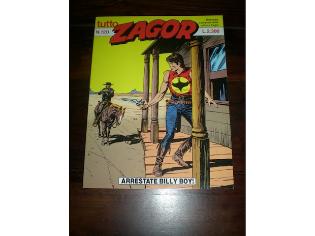 ZAGOR  TUTTO  120  ARRESTATE  BILLY  BOY*