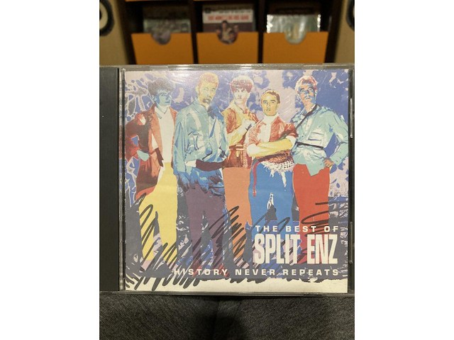 Split Enz - The best of / History never repeats