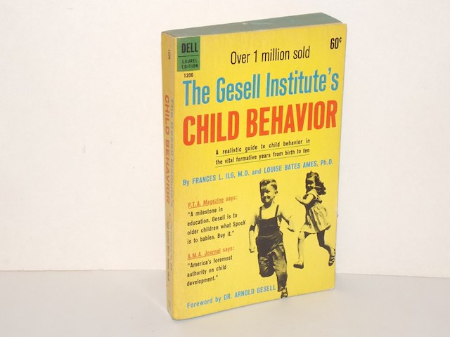 Child behavior The Gesell Institute s Child behavior