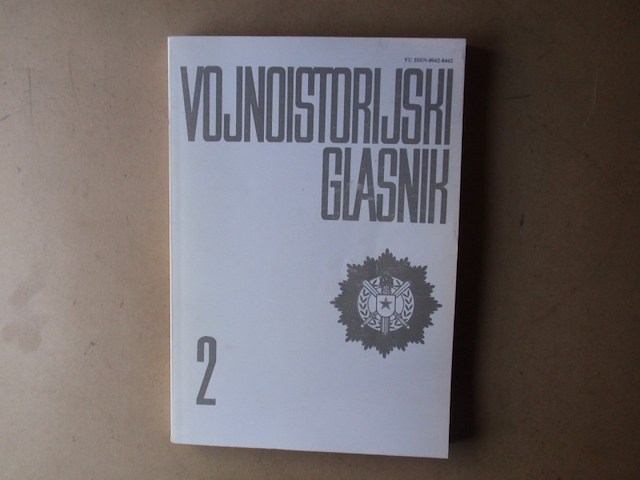 VOJNOISTORIJSKI GLASNIK  2 / 1991