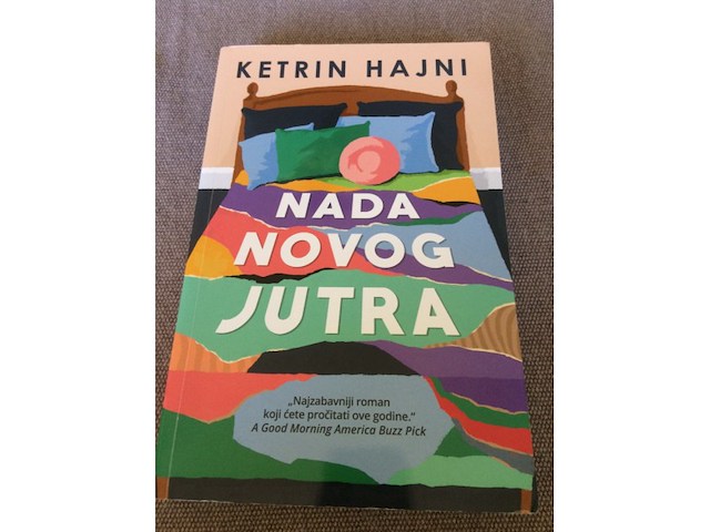 Ketrin Hajni - Nada novog jutra