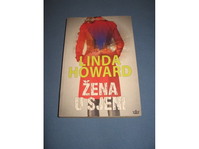 Žena u sjeni - Linda Howard