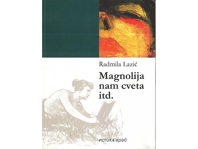 Radmila Lazić - MAGNOLIJA NAM CVETA (posveta pesnikinje