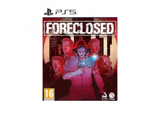 PS5 Foreclosed